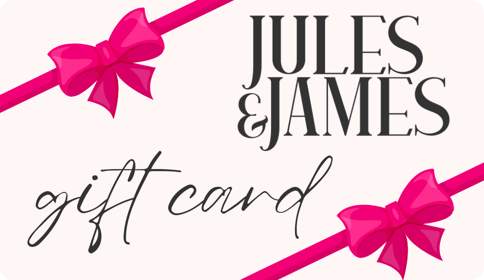 Customizable Jules & James E-Gift Card – Jules & James Boutique